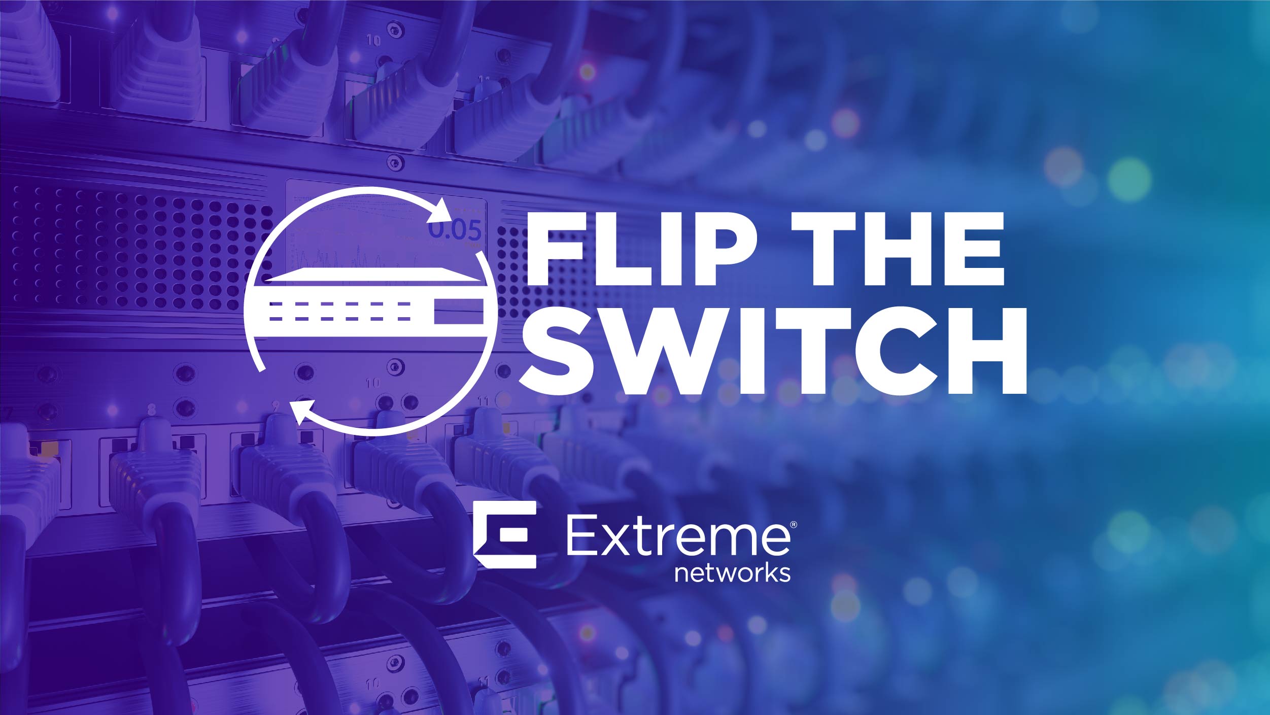 Flip the Switch - ¡más rendimiento, seguridad y facilidad de gestión ...
